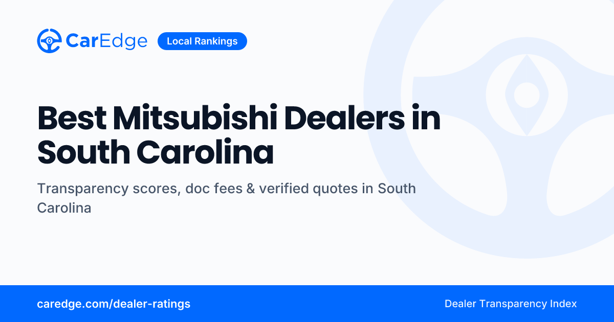 Best Mitsubishi Dealers in South Carolina | CarEdge Dealer Transparency ...