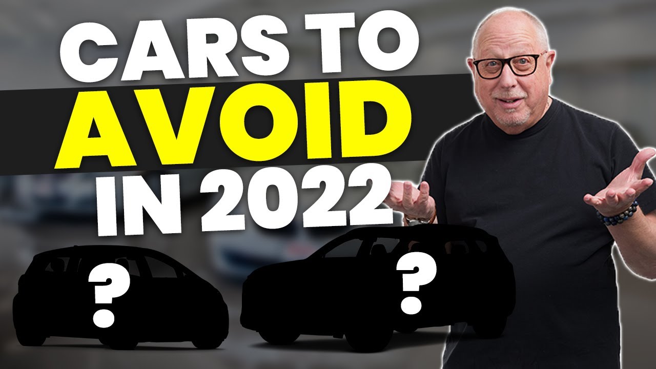 5 Cars to Avoid in 2022 - CarEdge